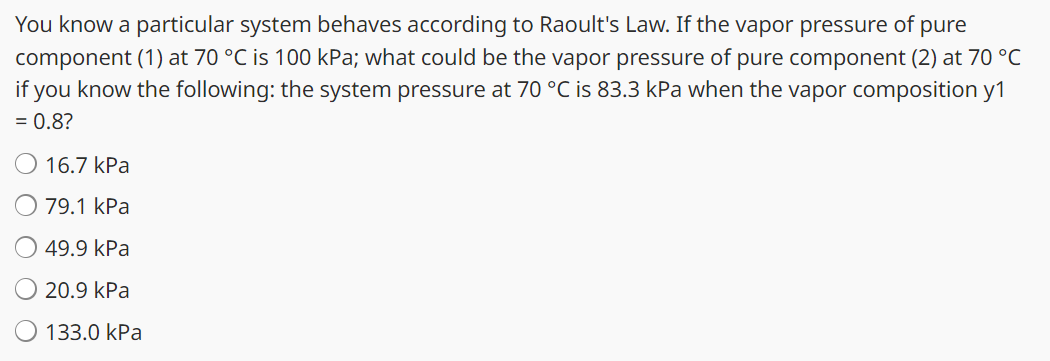 Solved You know a particular system behaves according to | Chegg.com