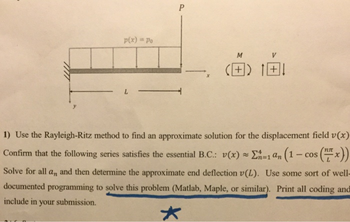 Solved p(x)Po 1) Use the Rayleigh-Ritz method to find an | Chegg.com