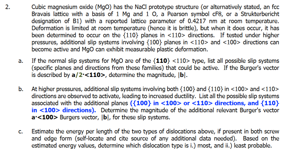 2. Cubic magnesium oxide (MgO) has the NaCl prototype | Chegg.com