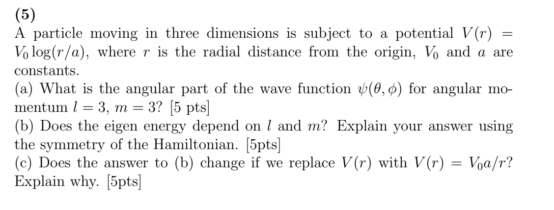 Solved A particle moving in three dimensions is subject to a | Chegg.com