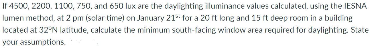 If 4500, 2200, 1100, 750, and 650 lux are the | Chegg.com