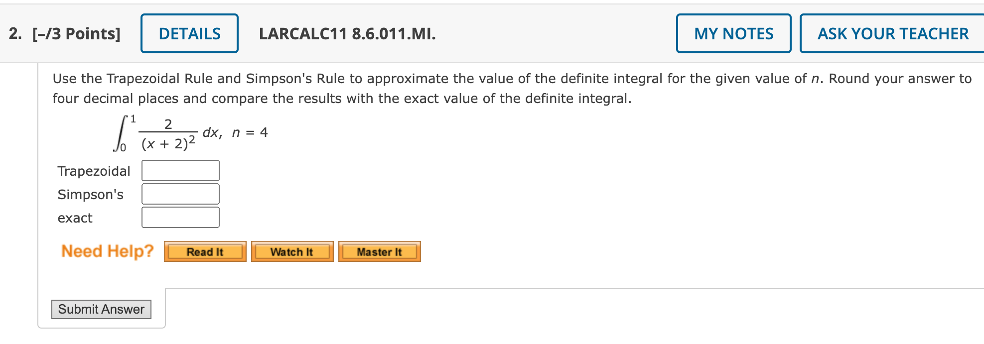 Solved Use the Trapezoidal Rule and Simpson's Rule to | Chegg.com