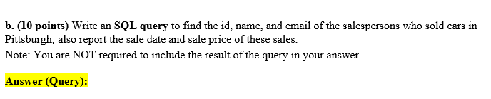 Solved 1. (SQL: 41 points) Consider the AutoSales database | Chegg.com