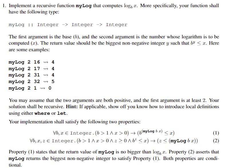 Solved HaskellImplement a recursive function mylog that | Chegg.com