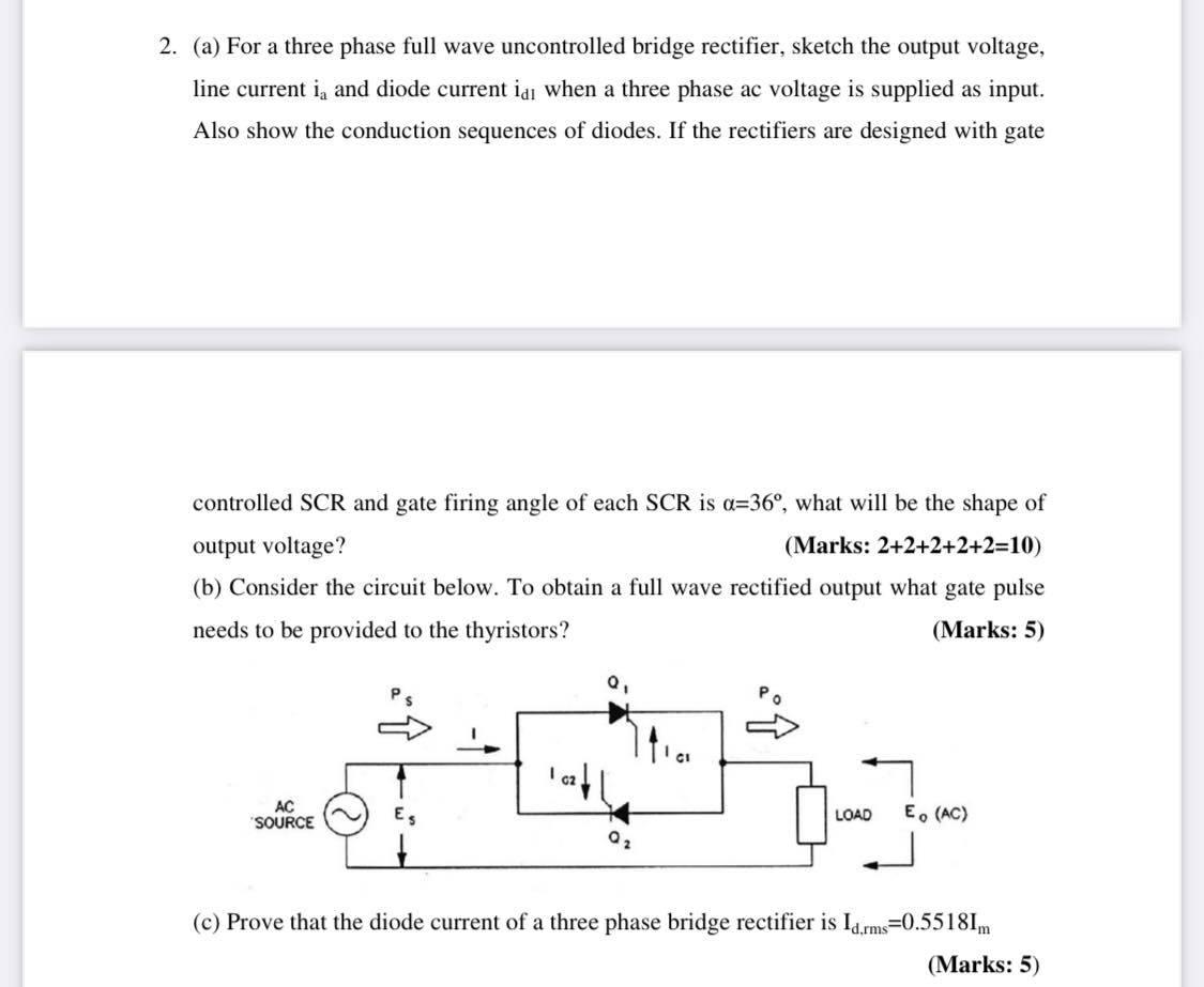 Solved 2. (a) For a three phase full wave uncontrolled | Chegg.com