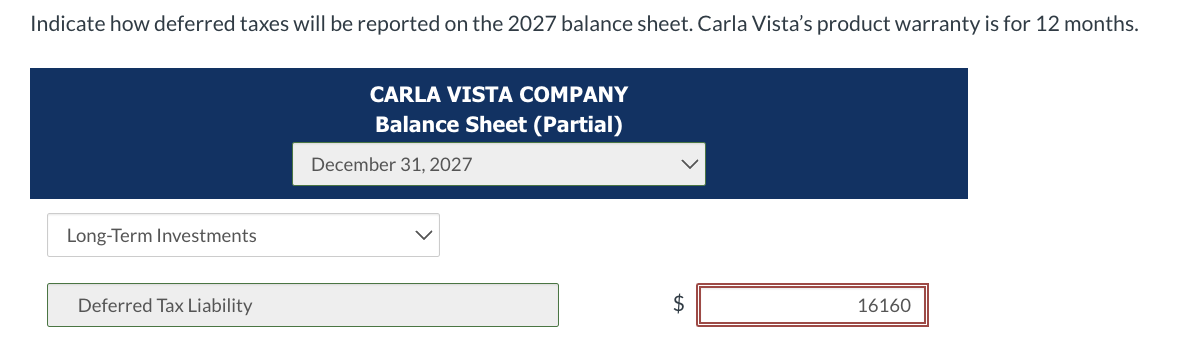 Solved Carla Vista Company has the following two temporary | Chegg.com