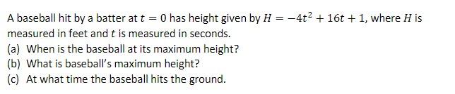 Solved A baseball hit by a batter at t=0 has height given by | Chegg.com