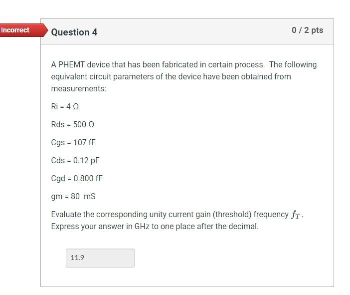 Solved A PHEMT device that has been fabricated in certain | Chegg.com
