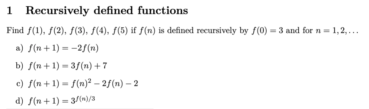 Solved 1 Recursively defined functions Find f(1), f(2), | Chegg.com