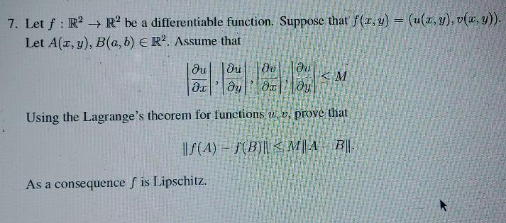 Solved 7. Let f:R2→R2 be a differentiable function. Suppose | Chegg.com