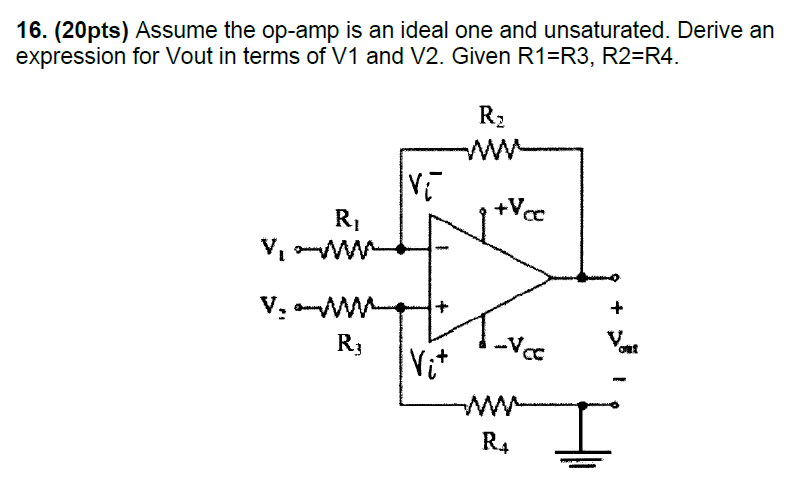 Solved by an EXPERT Assume the op-amp is an ideal one and unsaturated. | Chegg.com