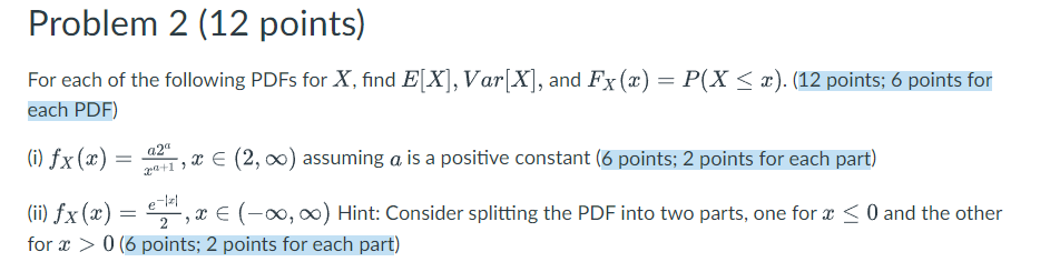 Solved Problem 2 (12 ﻿points)For each of ﻿the following PDFs | Chegg.com