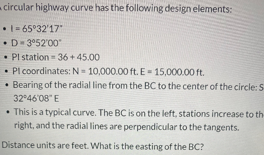 Solved circular highway curve has the following design | Chegg.com