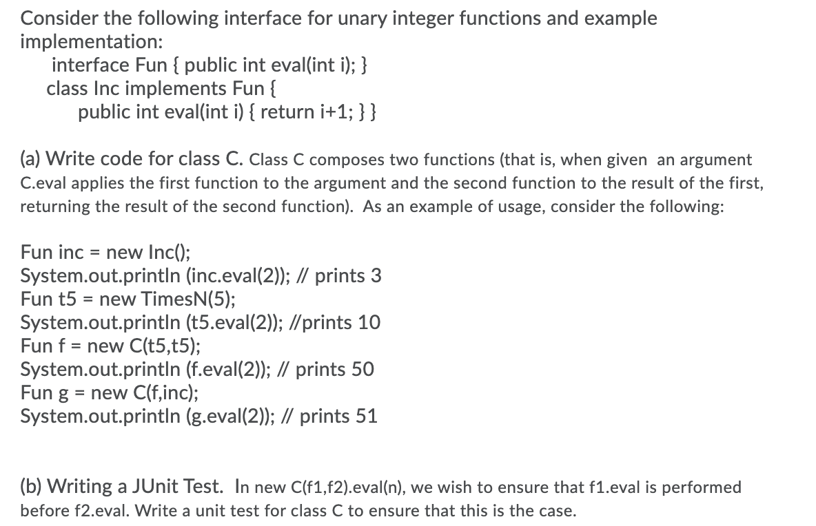 Solved Consider the following interface for unary integer | Chegg.com