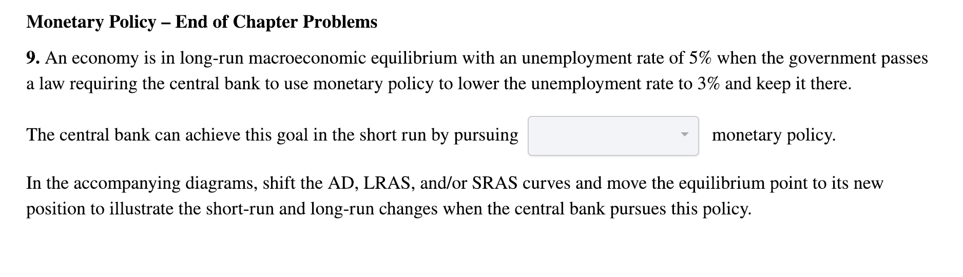 Solved Monetary Policy - End of Chapter Problems 9. An | Chegg.com