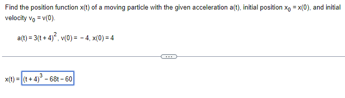 Solved Find the position function x(t) of a moving particle | Chegg.com