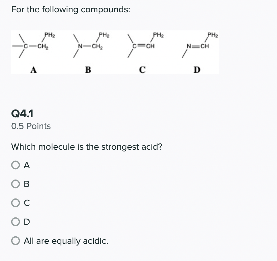 Solved For the following compounds: PH2 PH2 PH2 PH2 CH, N- | Chegg.com
