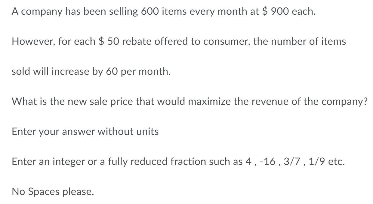 Solved A company has been selling 600 items every month at $ | Chegg.com