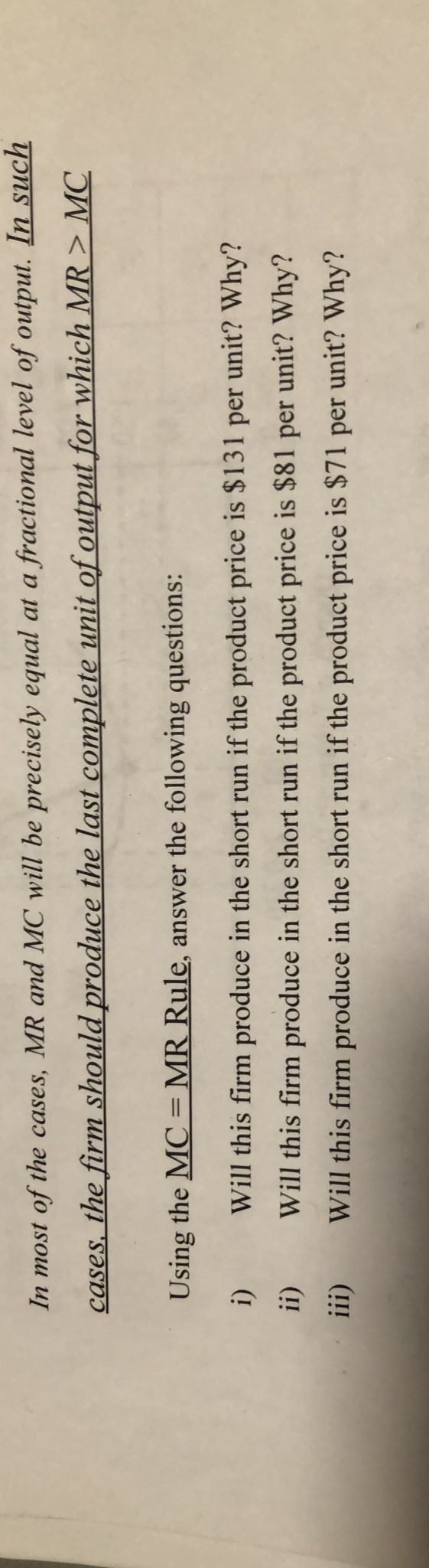 Solved In most of the cases, MR and MC will be precisely | Chegg.com