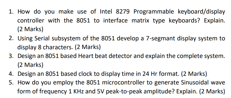 Solved 1. How do you make use of Intel 8279 Programmable | Chegg.com