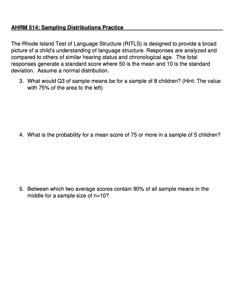 Solved AHRM 514: Sampling Distributions Practice Questions 1 | Chegg.com