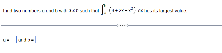 Solved Find two numbers a and b with a≤b such that | Chegg.com