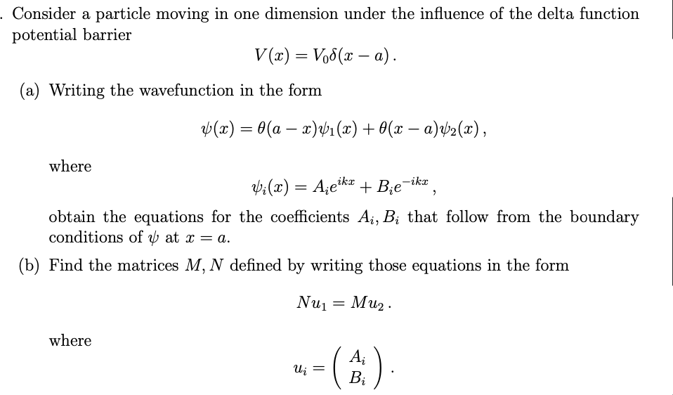 Solved Consider a particle moving in one dimension under the | Chegg.com