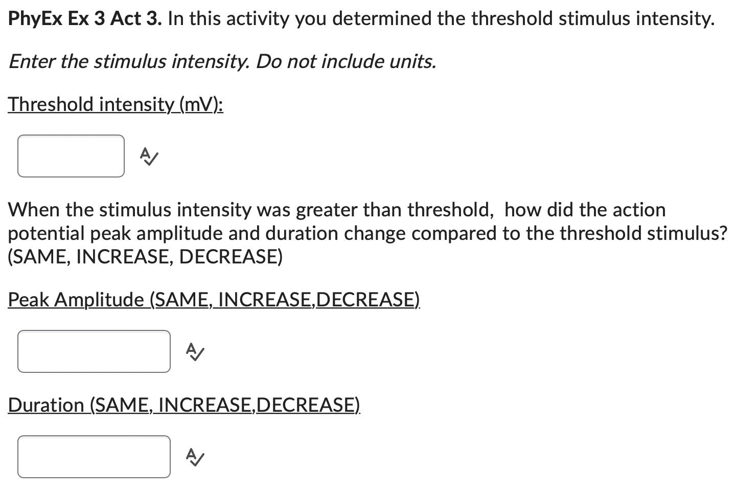 Experiment DataEnter the stimulus intensity. Do not | Chegg.com