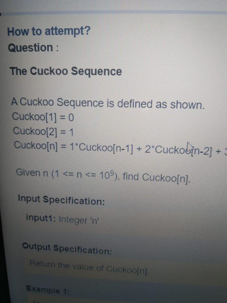 Solved How to attempt? Question : The Cuckoo Sequence A | Chegg.com