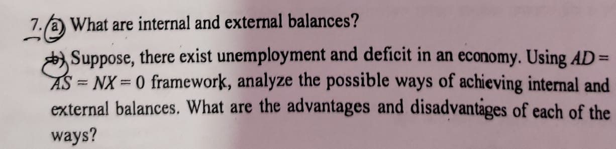 Solved 7. What are internal and external balances? Suppose, | Chegg.com