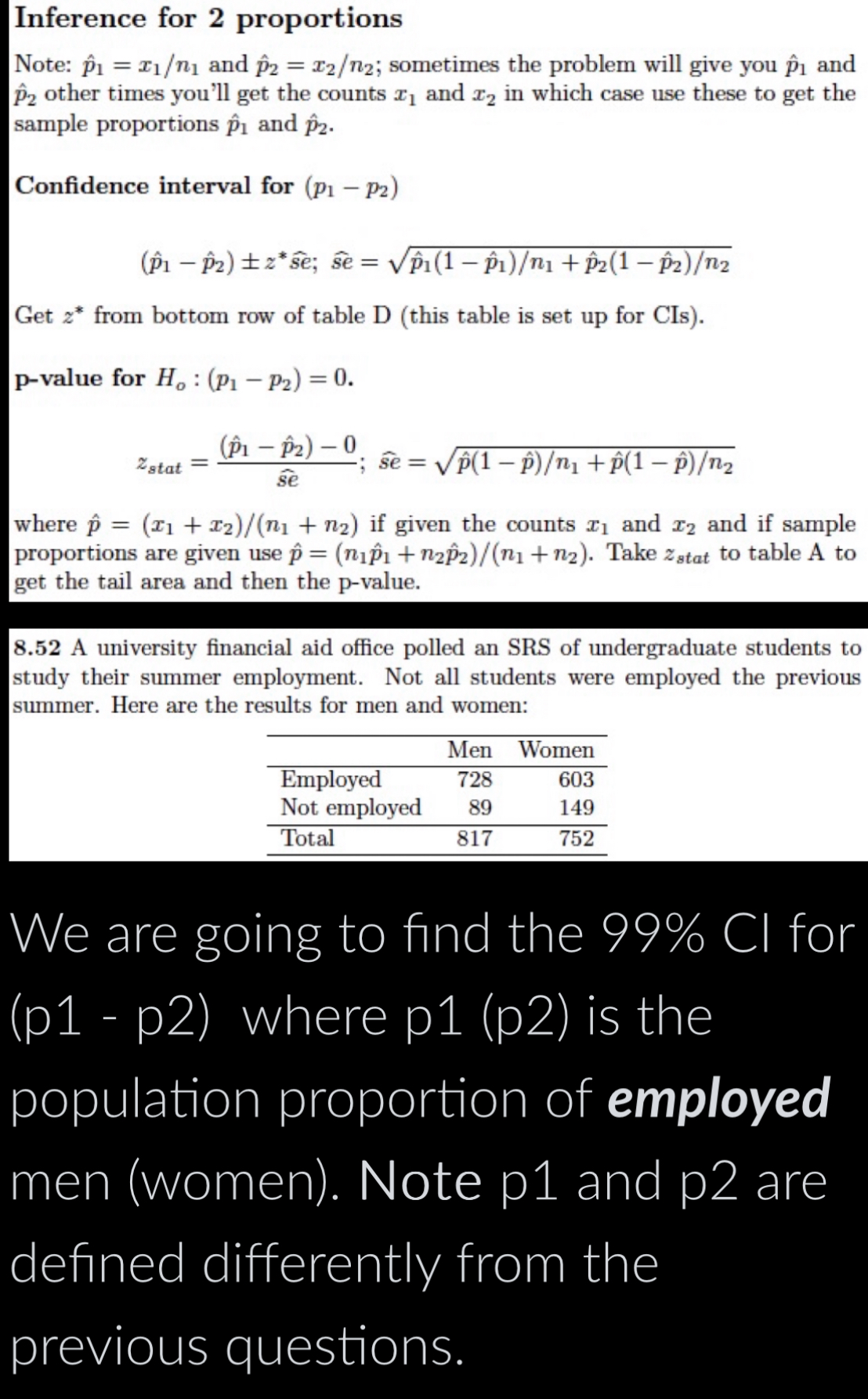 Solved Find the estimated standard error for the | Chegg.com