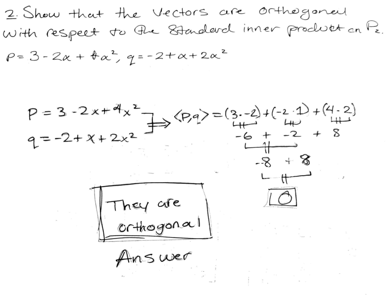 Solved 2. Show that the Vectors are orthogonal with respect | Chegg.com