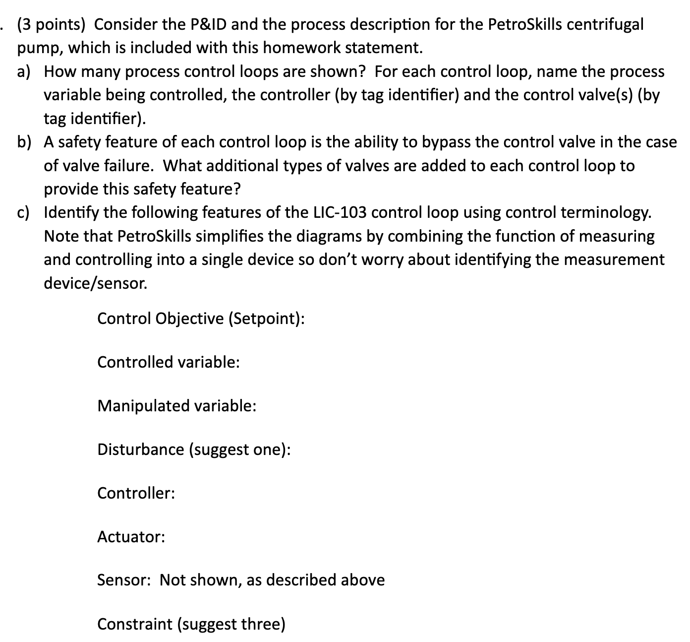 Solved (3 ﻿points) ﻿Consider the P\&ID and the process | Chegg.com