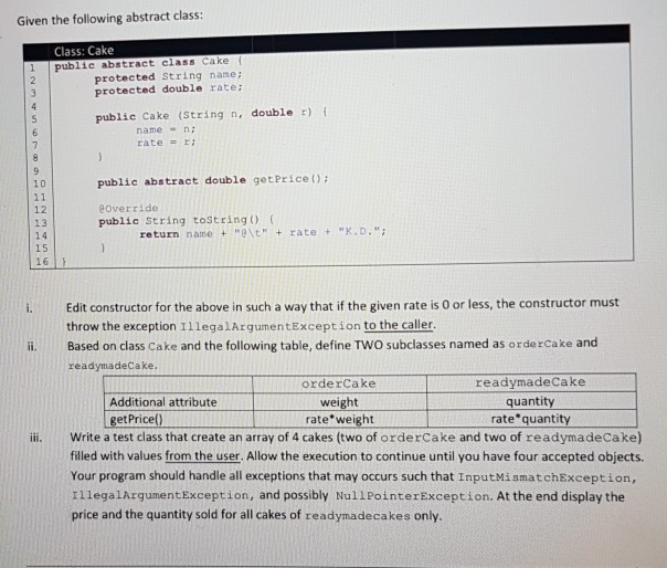 Solved Given the following abstract class: Class: Cake 1 | Chegg.com