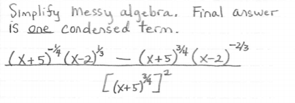 Solved Simplify messy algebra. Final arswer is one condensed | Chegg.com
