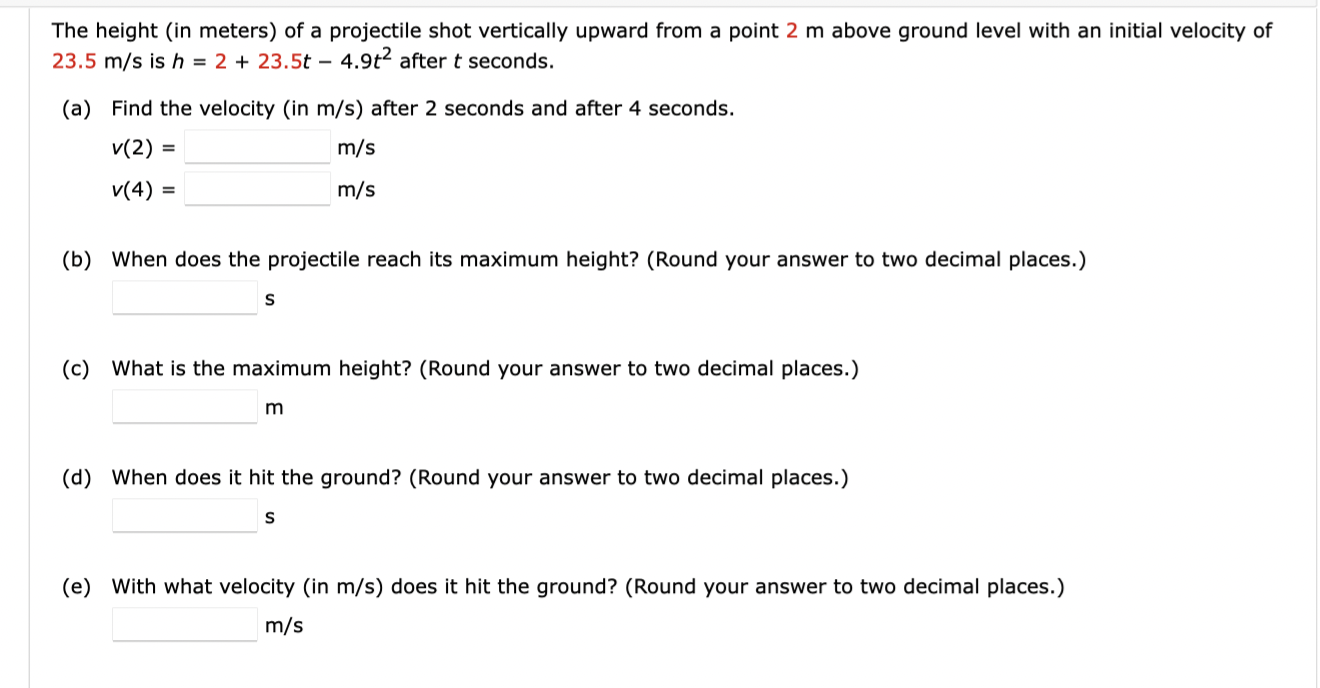 Solved The height (in meters) of a projectile shot | Chegg.com