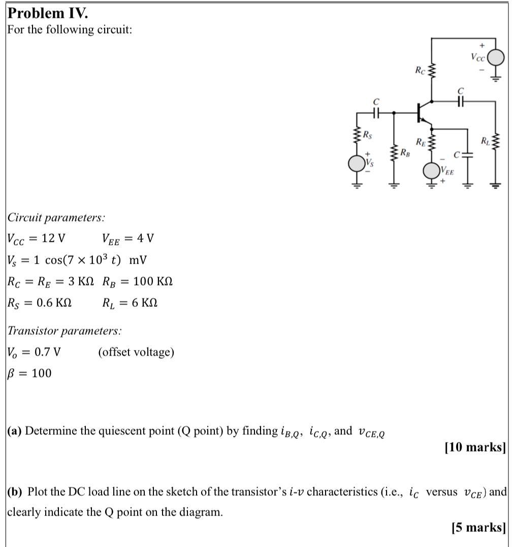 Solved Problem IV. For the following circuit: + V cc Rc w | Chegg.com