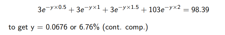 Solved 3e−y×0.5+3e−y×1+3e−y×1.5+103e−y×2=98.39 to get | Chegg.com