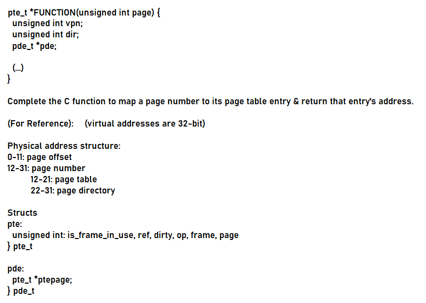 Solved pte_t ∗FUNCTION( unsigned int page) \{ unsigned int | Chegg.com