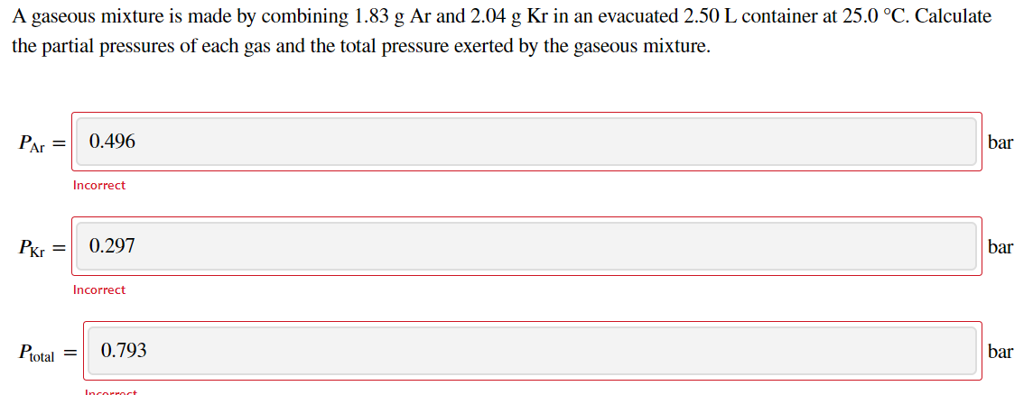 Solved A gaseous mixture is made by combining 1.83 g Ar and | Chegg.com
