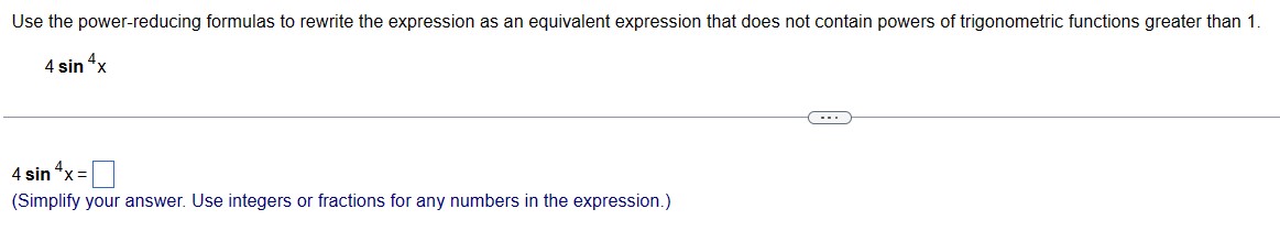 Solved Use the power-reducing formulas to rewrite the | Chegg.com