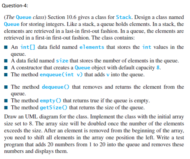 Solved Question 4 The Queue Class Section 106 Gives A 