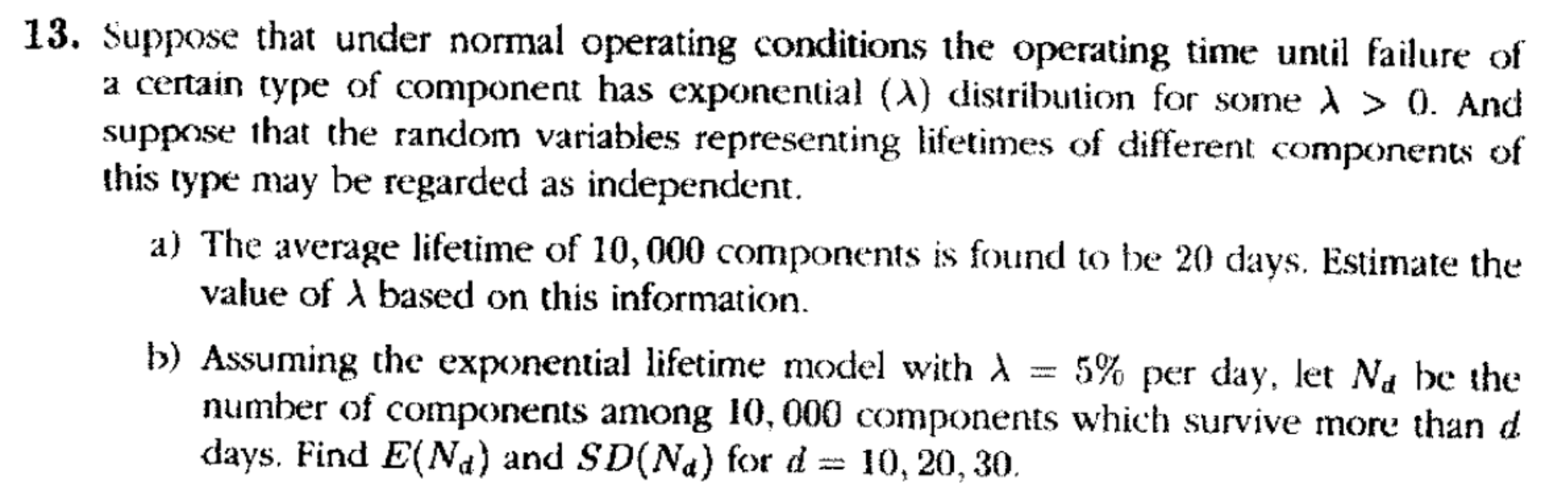 Solved 13. Suppose that under normal operating conditions | Chegg.com