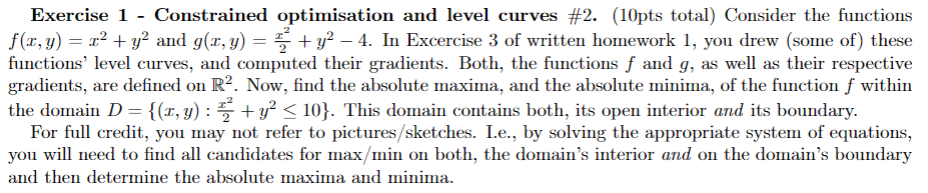 Solved Exercise 1 - ﻿Constrained optimisation and level | Chegg.com