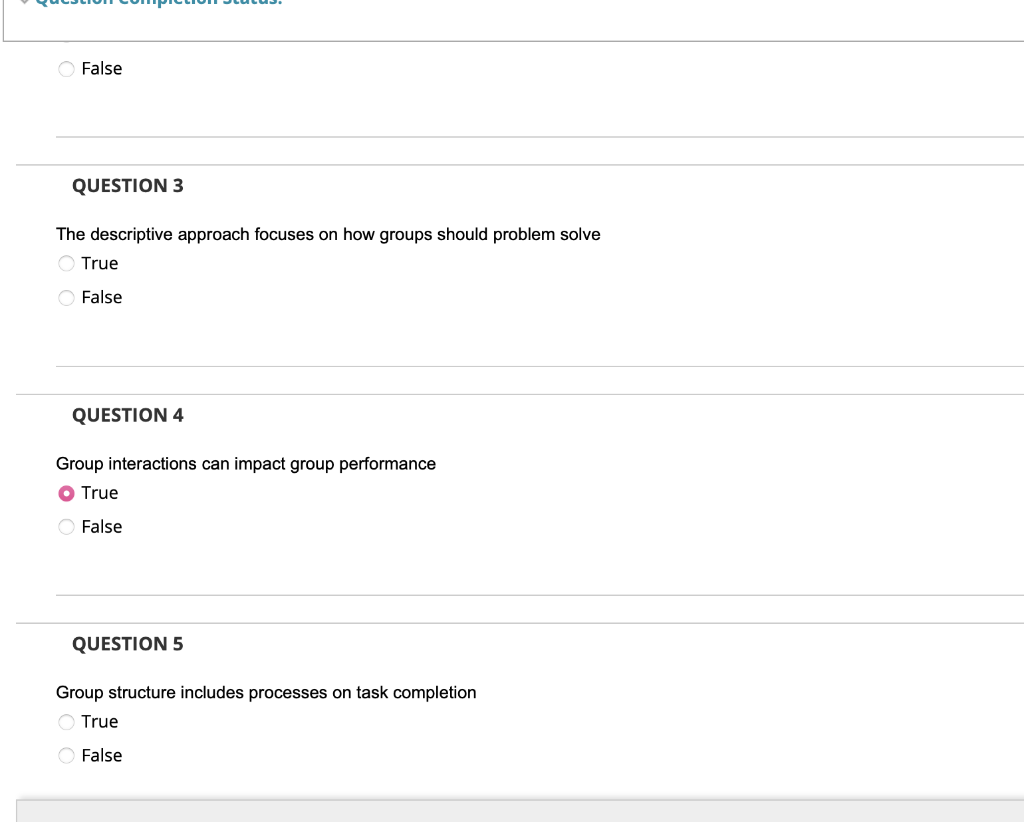 False QUESTION 3 The descriptive approach focuses on | Chegg.com