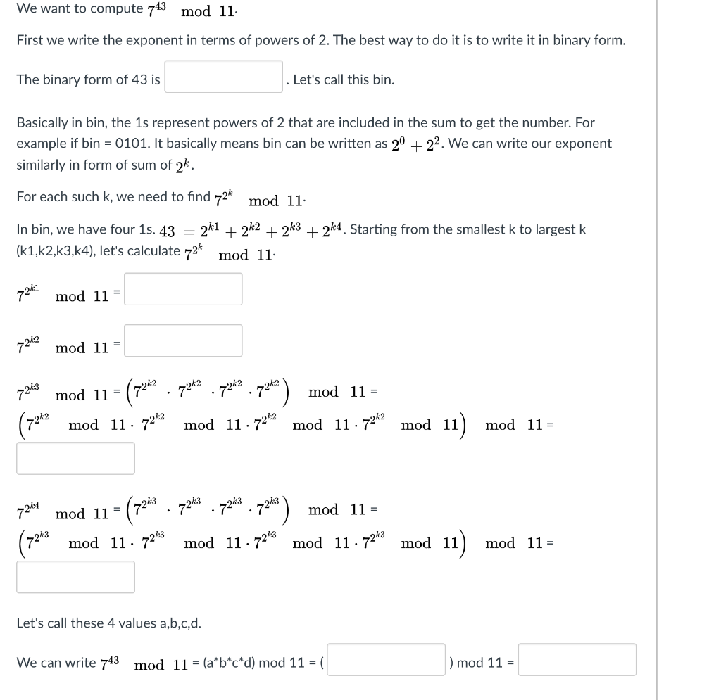Solved We want to compute 743 mod 11. First we write the | Chegg.com