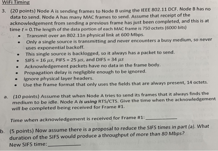 WiFi Timing 3. (20 points) Node A is sending frames | Chegg.com