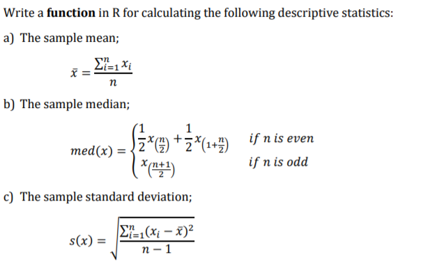 Solved Write a function in R for calculating the following | Chegg.com