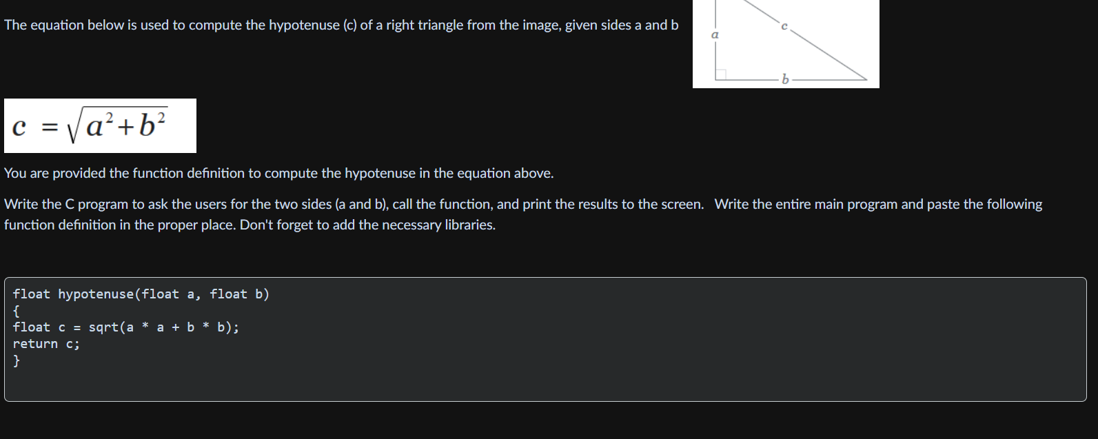 Solved The equation below is used to compute the hypotenuse | Chegg.com