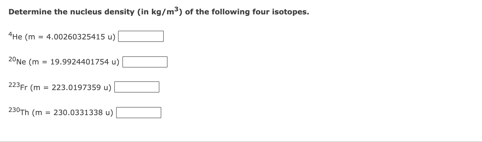 Solved Determine the nucleus density (in kg/m3) of the | Chegg.com